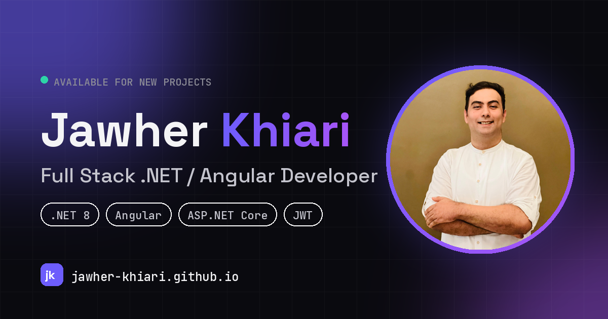 Jawher Khiari — Full Stack .NET / Angular Developer